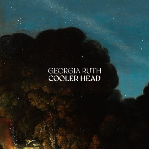 Album Review: Georgia Ruth – Cool Head - KLOF Mag
