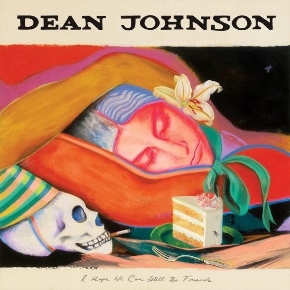 Dean Johnson: The Melancholy Maestro of the Pacific Northwest Announces ...