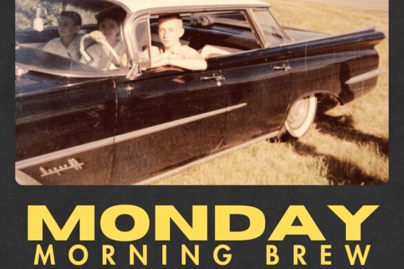 The Monday Morning Brew #155 - KLOF Mag